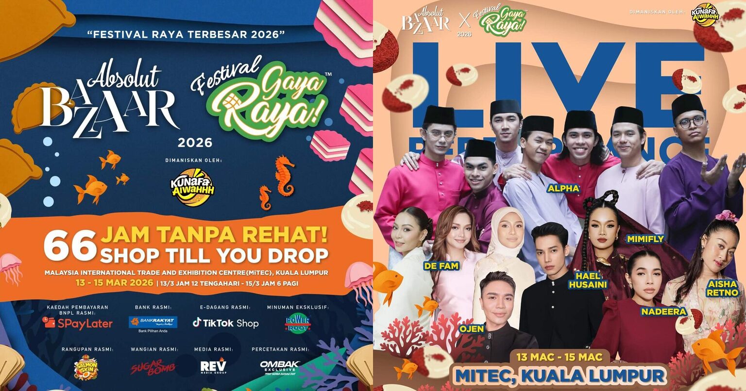 Bermula 13 Mac, Absolut Bazaar X Festival Gaya Raya 2026 Berlangsung 66 ...